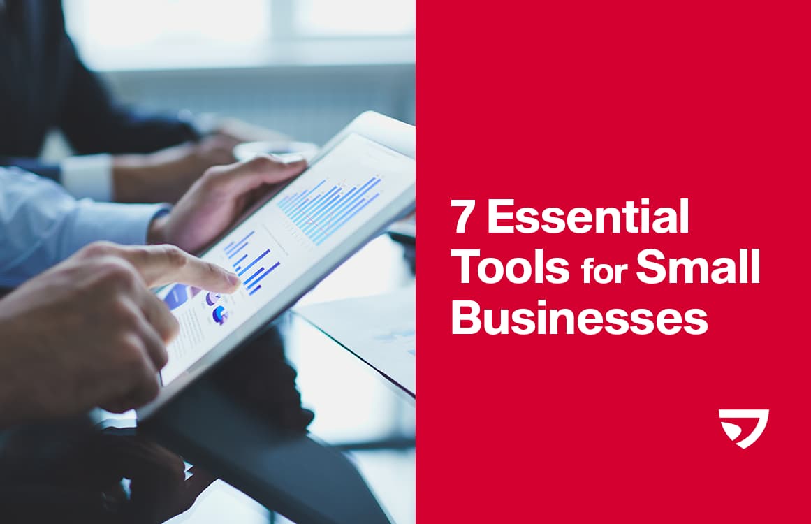 7 Essential Tools For Small Businesses - Advancio