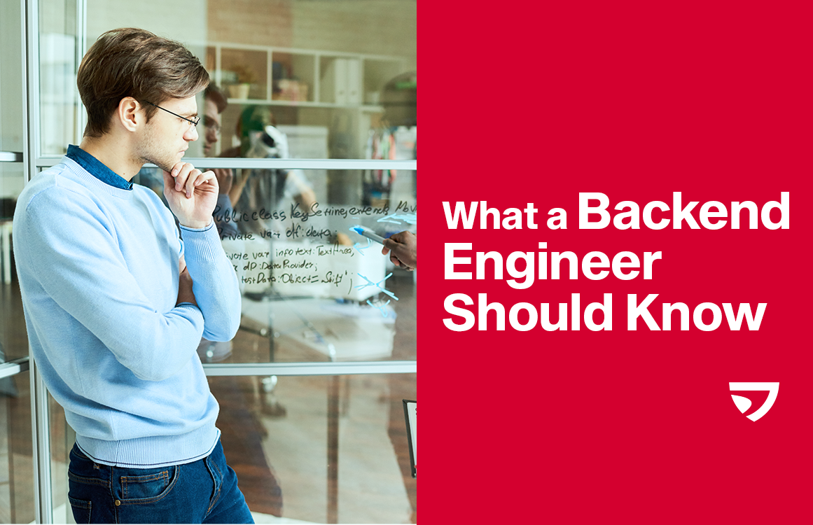 What a Backend Engineer Should Know - Advancio Inc
